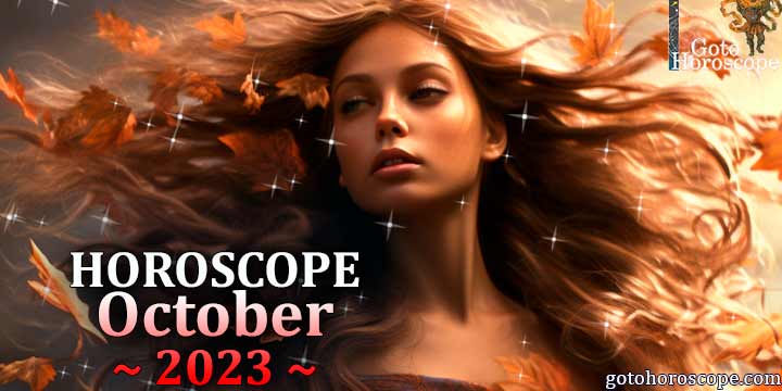 Horoscope for October 2023 ⭐ GotoHoroscope